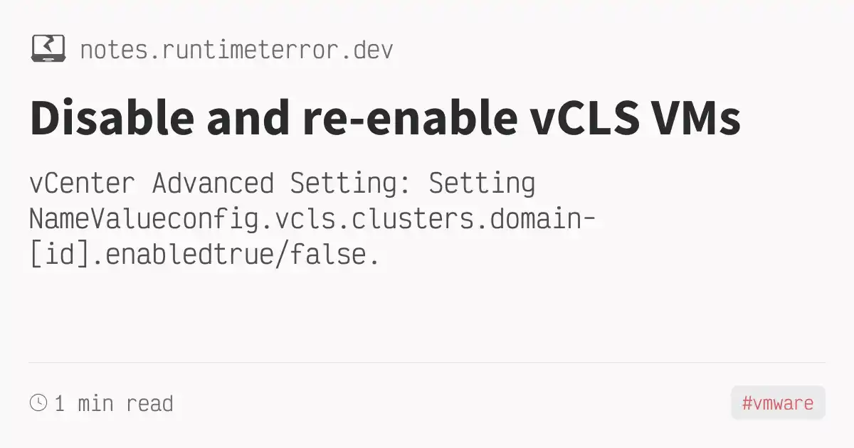 Disable and re-enable vCLS VMs Disable and re-enable vCLS VMs